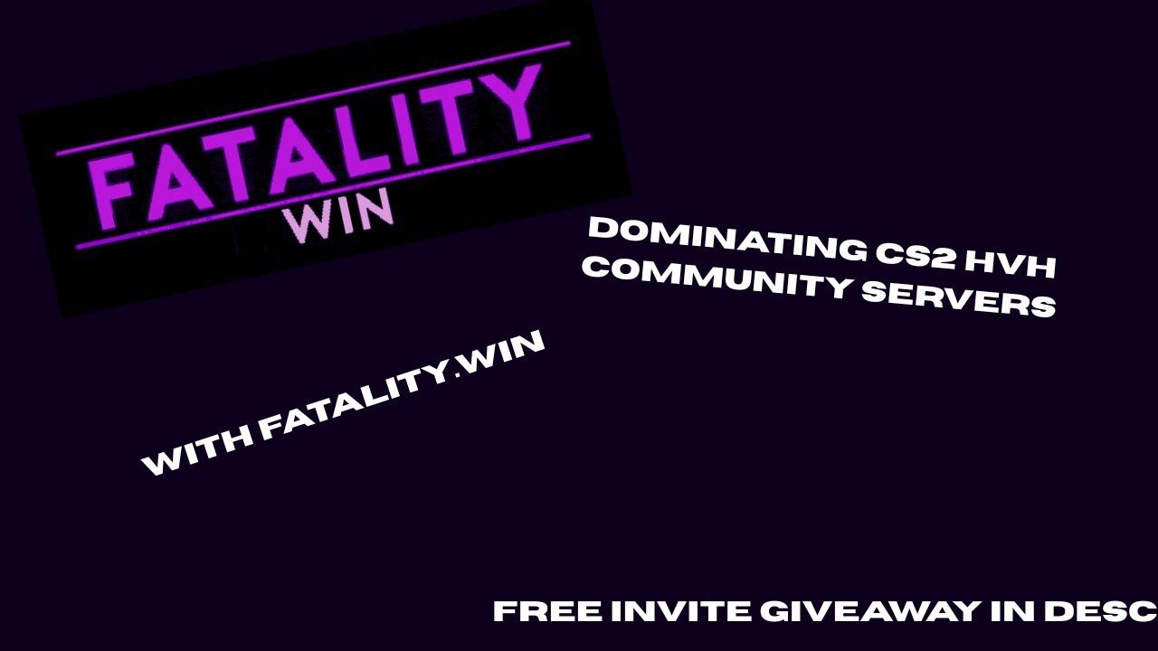 Dominating the CS2 HvH Scene With Fatality.win | Free Invite Giveaway ...