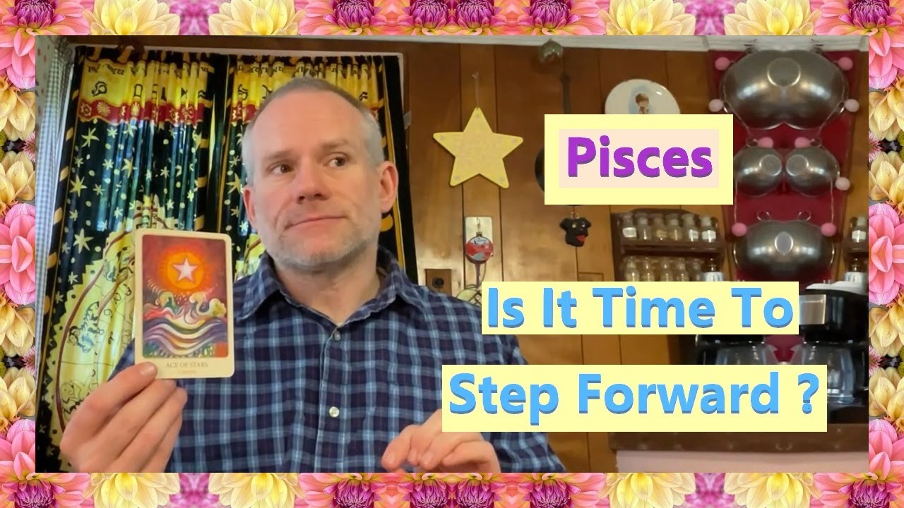 Pisces - Is It Time To Step Forward ? - YouTube
