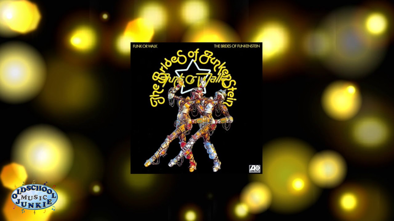 Brides of Funkenstein - Disco to Go - YouTube