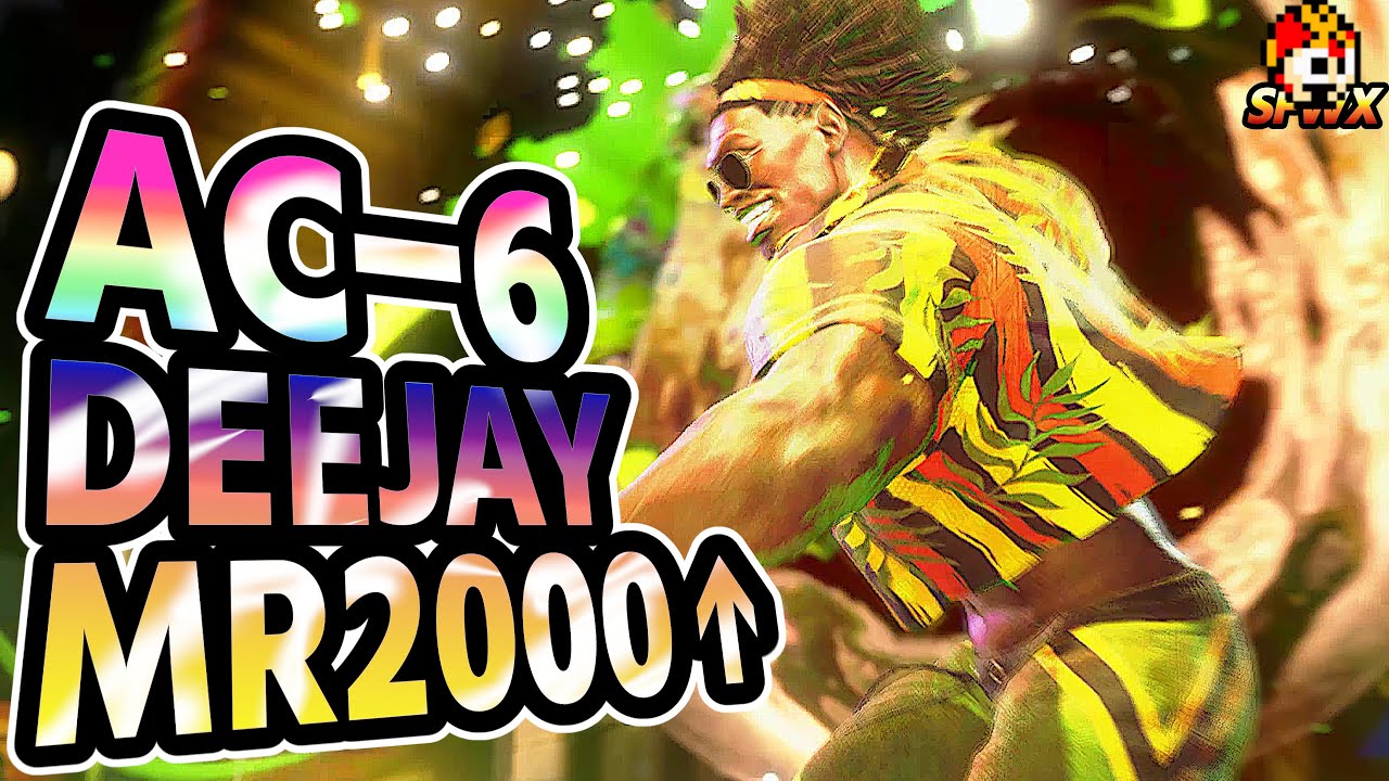 SF6: AC-6 DeeJay MR2000over | sf6 SFWX StreetFighter6 sfvi - YouTube