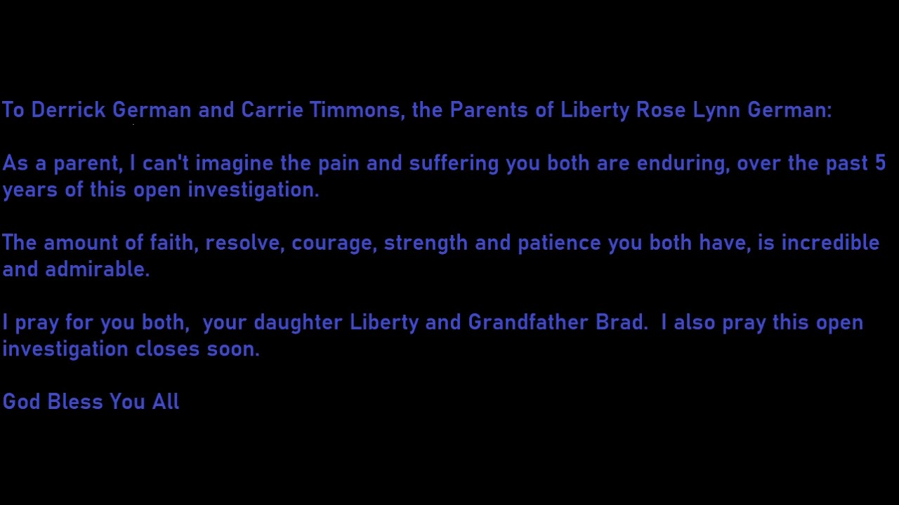 To Derrick German and Carrie Timmons, Parents of Liberty German - YouTube