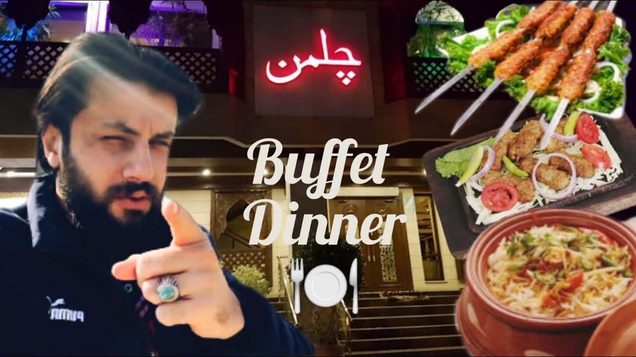 Highly Rated Buffet at Chilman Restaurant |Food Lover’s| #islamabad # ...
