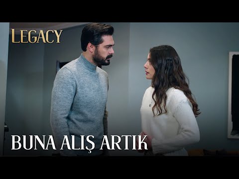 Bir Olduğumuza Alış Artık! | Legacy 125. Bölüm