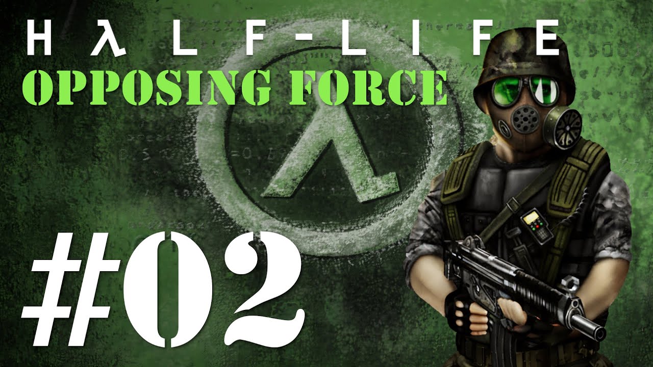 Let's Play Half-Life: Opposing Force | 02 - YouTube