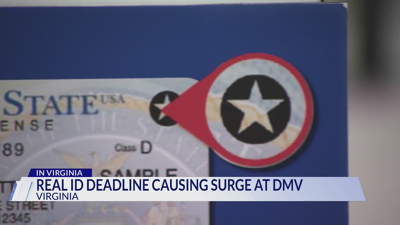 REAL ID deadline causing surge of customers at Arlington DMV sites ...