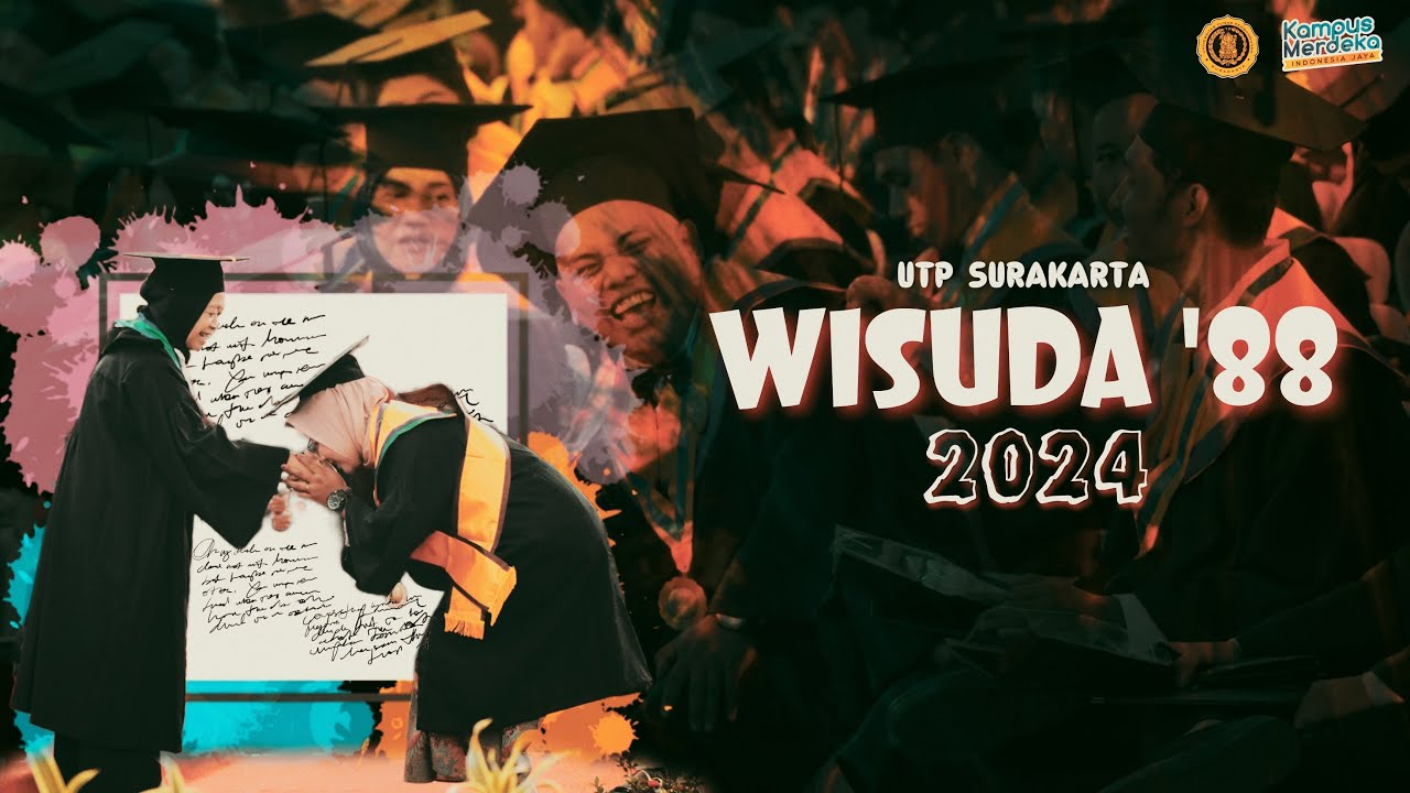 Cinematic Video Wisuda ke-88 UTP 2024 - YouTube