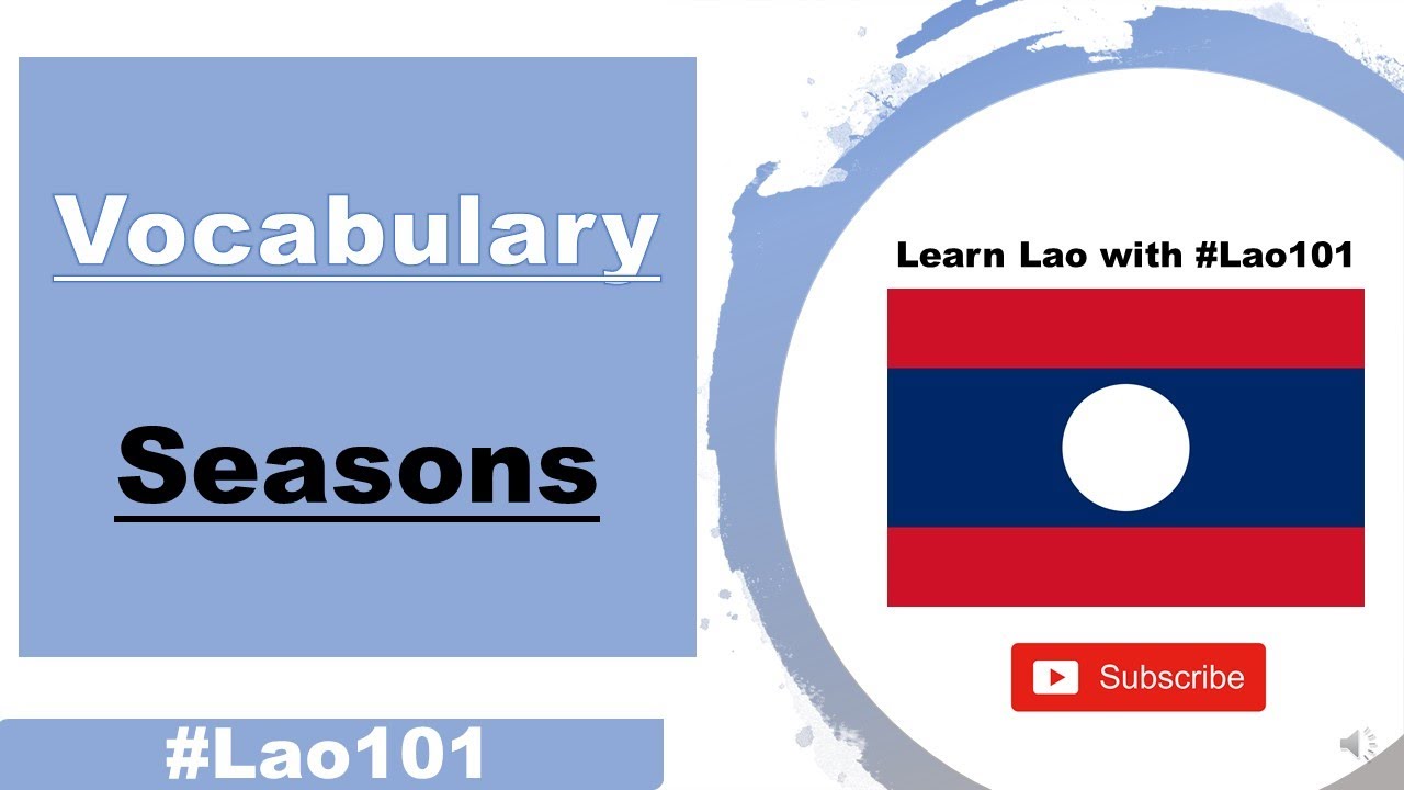 Learn Lao Vocabs about Seasons - YouTube