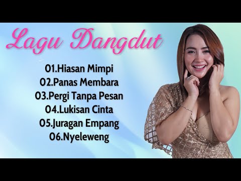 Lagu Dangdut || Hiasan Mimpi Panas Membara