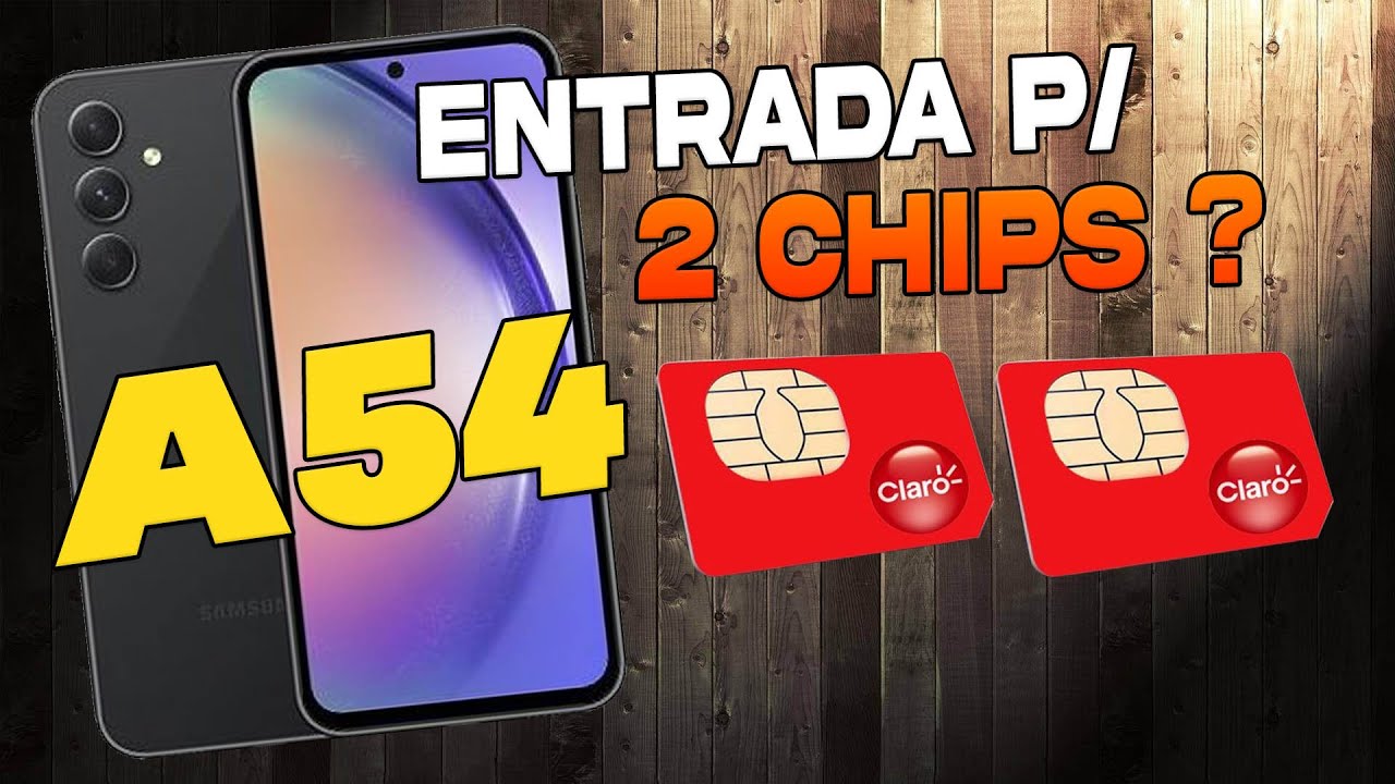 Samsung Galaxy A54 Tem Dual Sim? Entrada Para 2 Chips? - YouTube