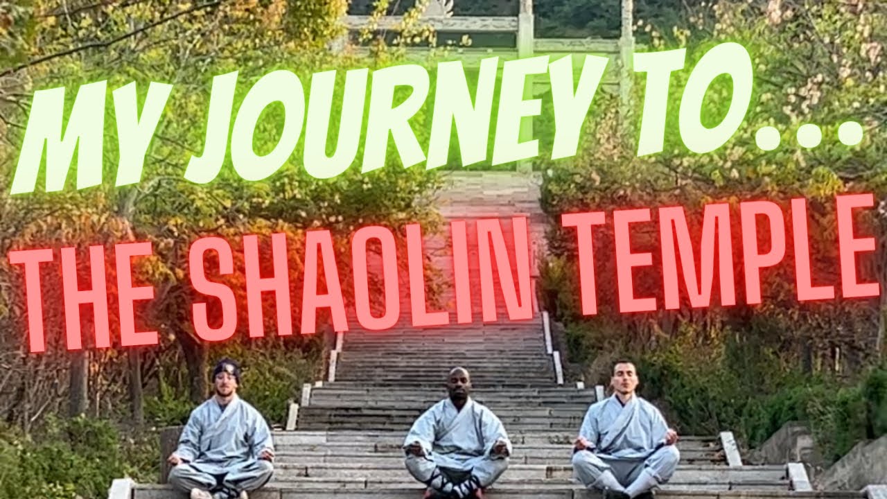 My Journey to The Shaolin Temple in China! - YouTube