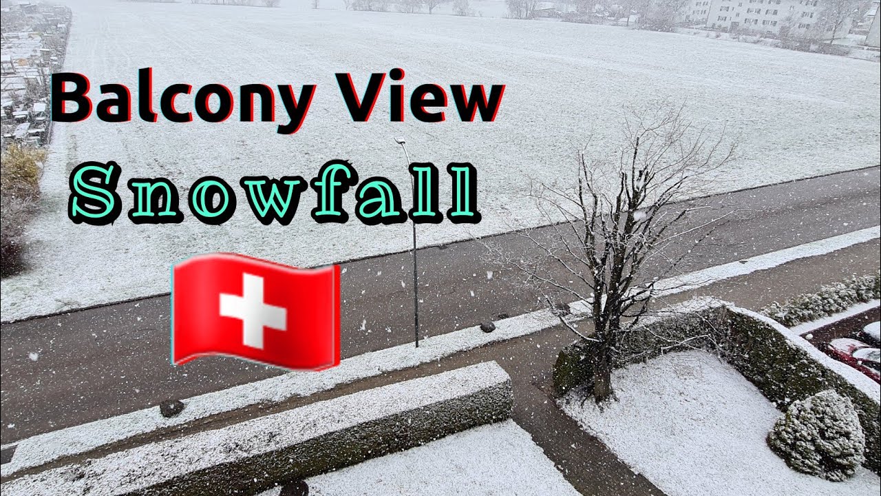 BALCONY VIEW | SNOWFALL | SWITZERLAND | MIMINGSTYLE - YouTube