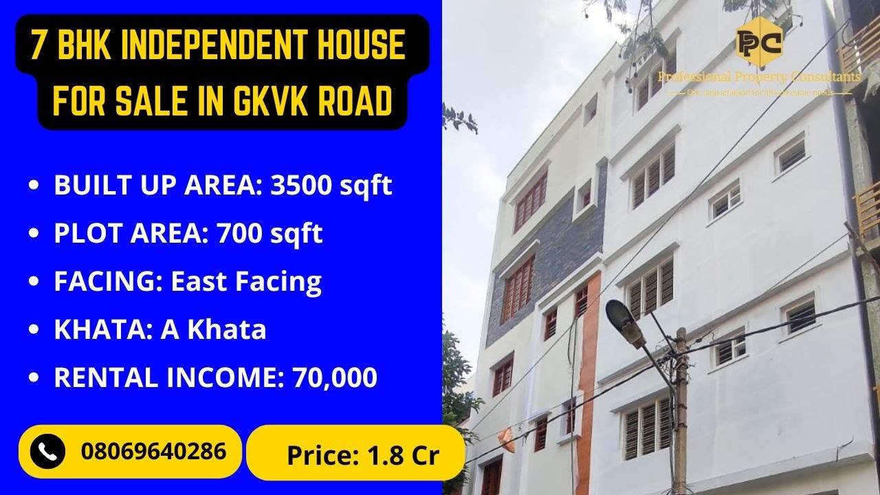 7 BHK Independent House For Sale in GKVK Road Bangalore/ Call ...