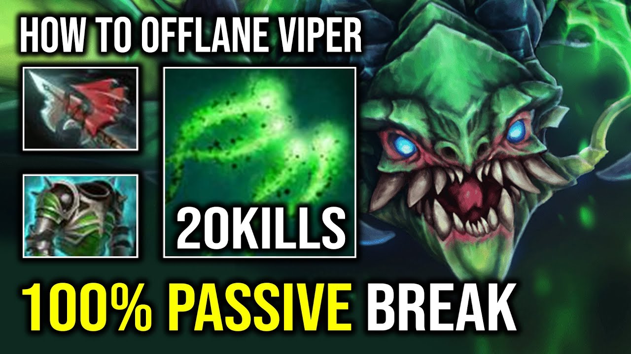 How to Offlane Viper Like a 11K MMR with Passive Break 100% Counter Any ...