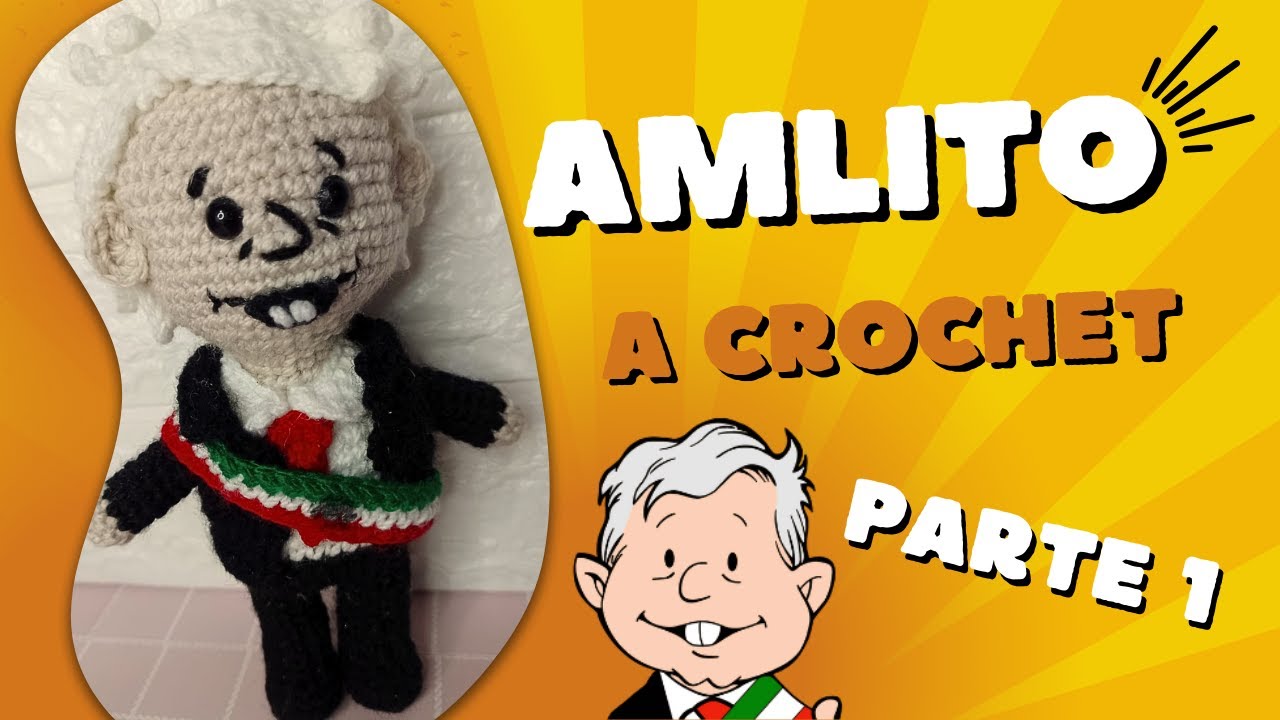 Como hacer tu AMLITO a CROCHET / AMIGURUMI / PARTE 1 - YouTube