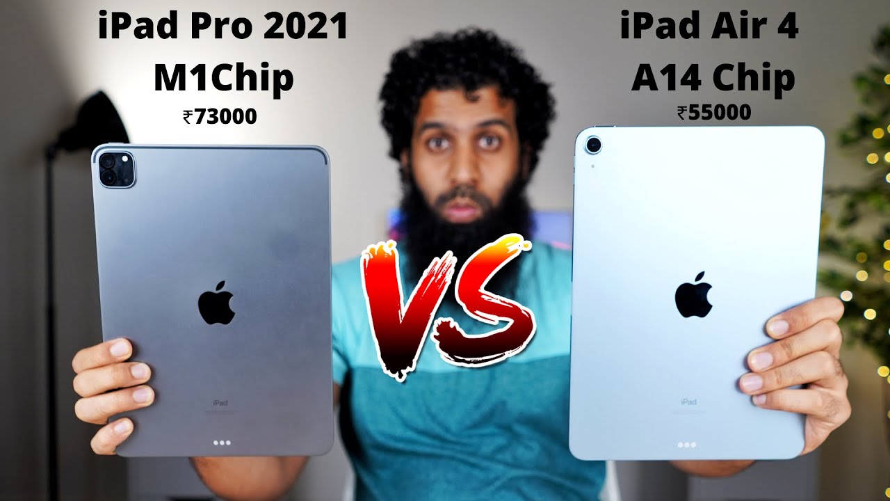 IPad Pro M1 Vs IPad Air 4 Full Comparison M1 Chip Vs A14 Bionic YouTube