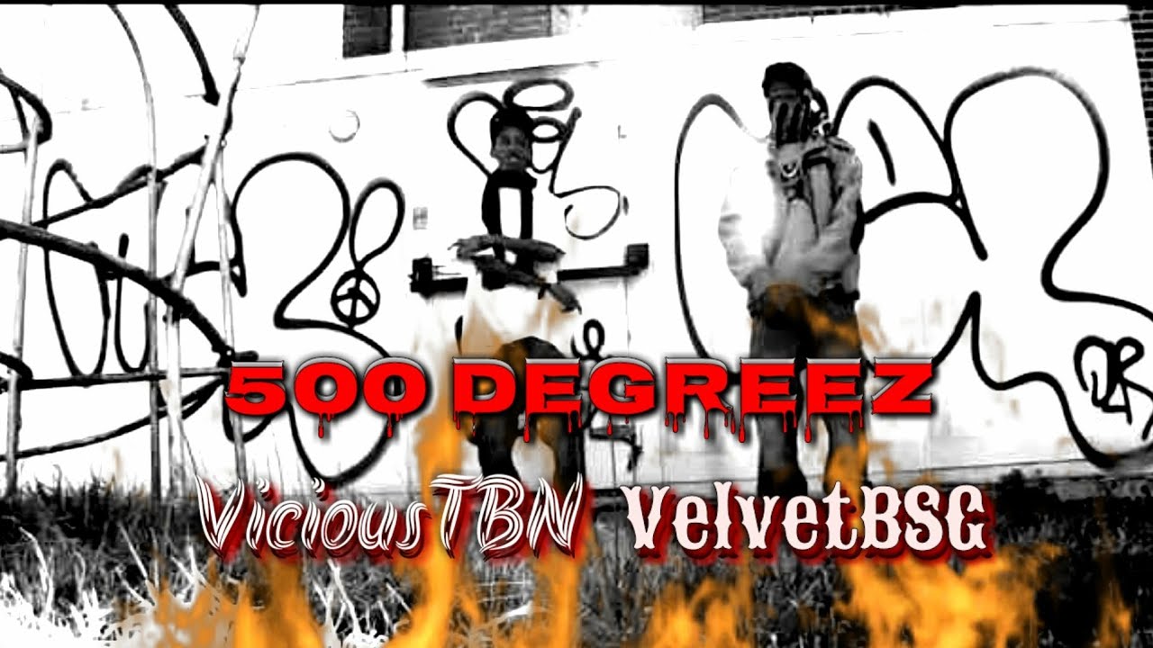 500 DEGREES (OFFICIAL VIDEO) VICIOUS ATTITUDE FEAT. VELVETBSG - YouTube