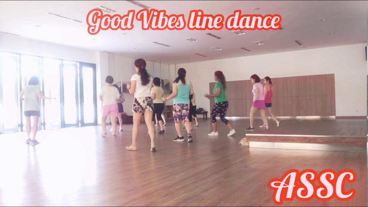 Good Vibes Line Dance- ASSCP - YouTube