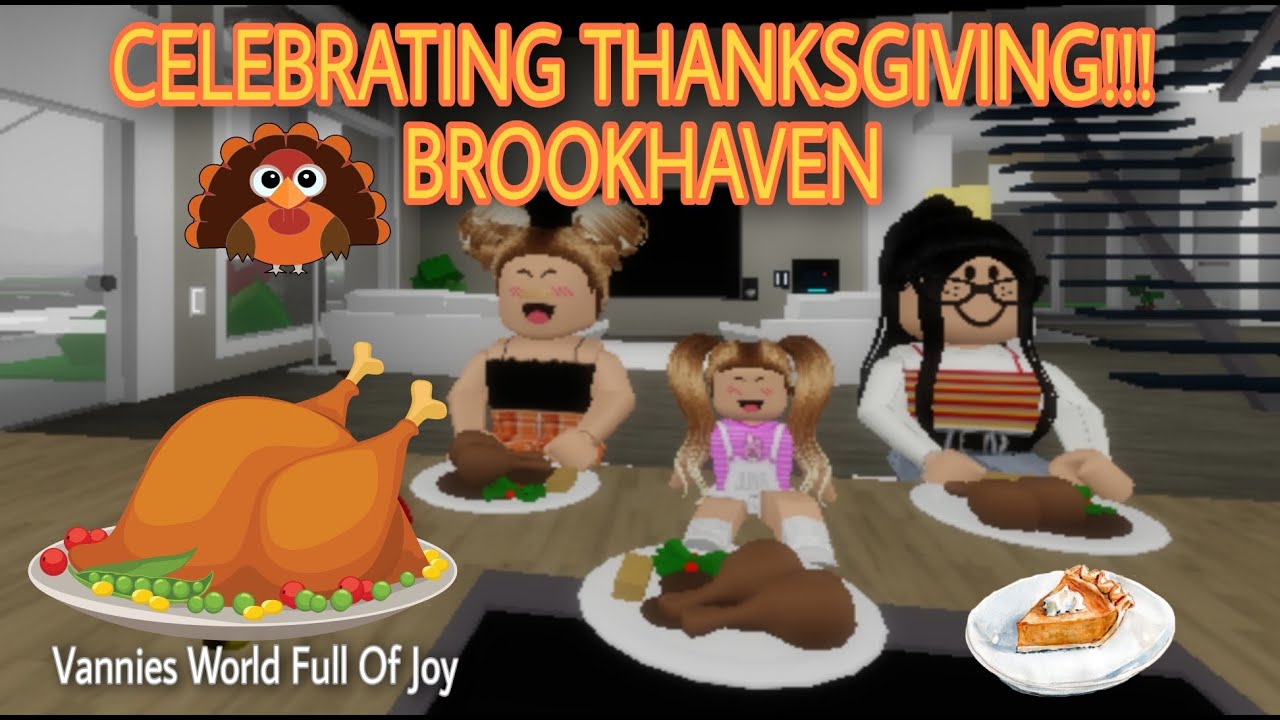 🦃GOING AND MOVING TO BROOKHAVEN FOR THE HOLIDAYS! CELEBRATING THANKS ...