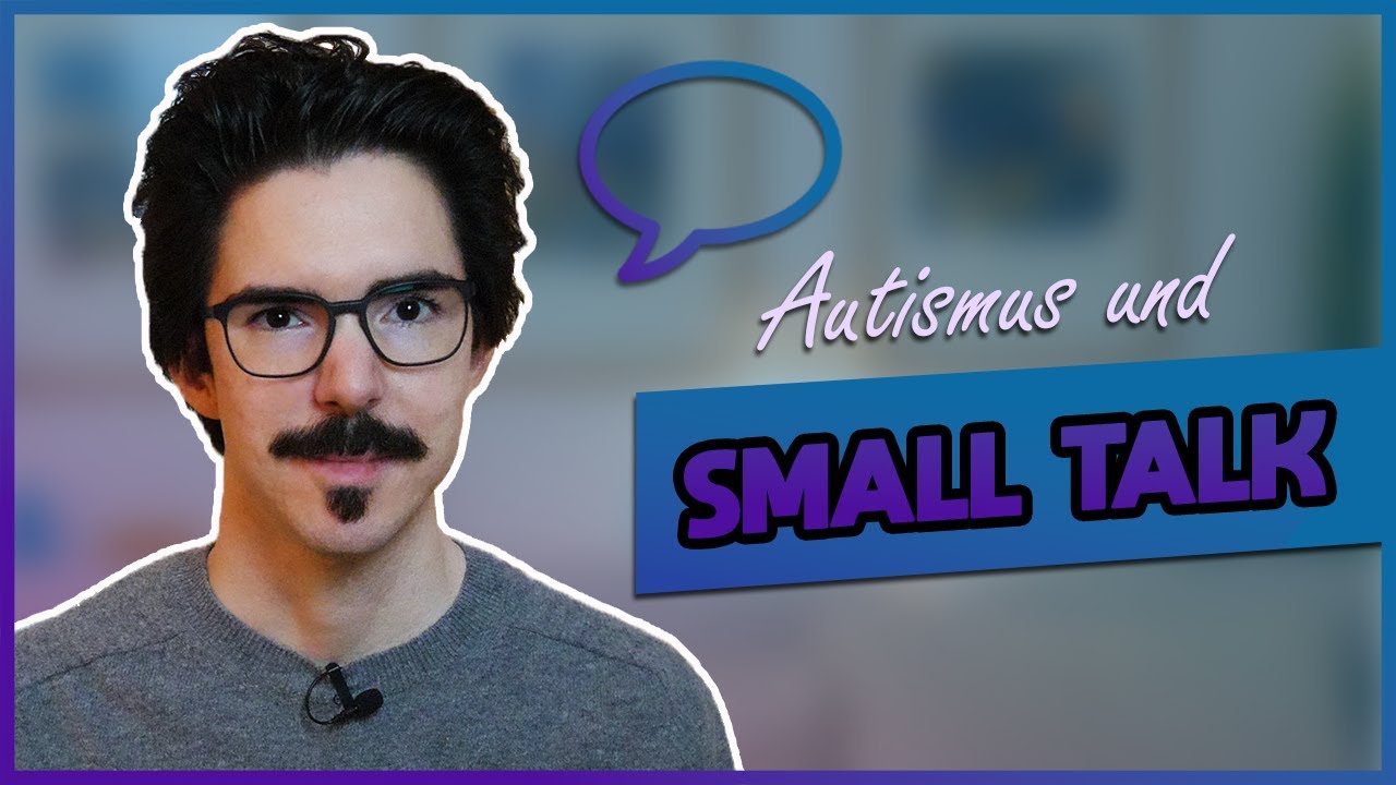 Autismus und Small Talk - Warum ist das oft schwierig? | InsideAut ...
