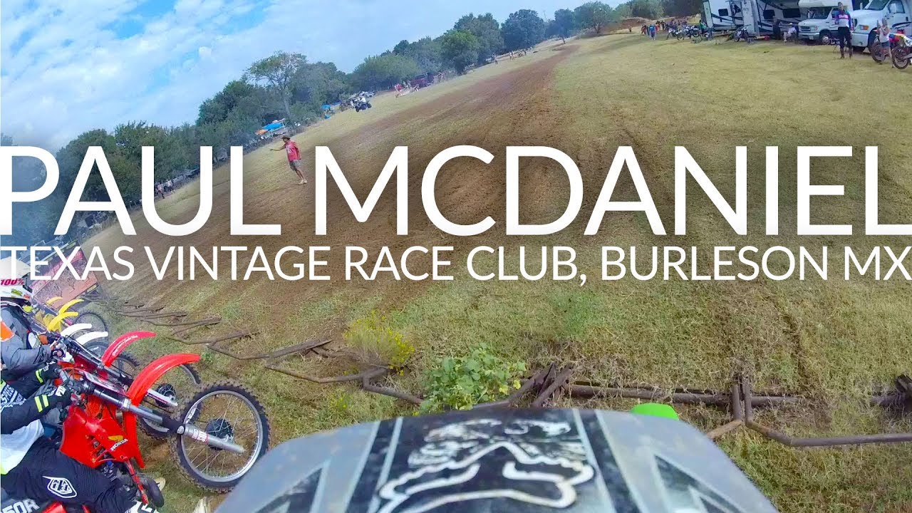 Paul McDaniel Racing TVRC Burleson MX - YouTube