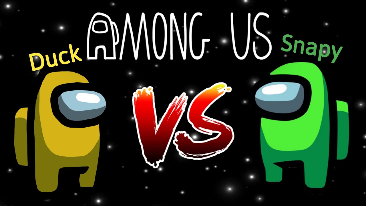 Duck VS Snapy! (Among us) - YouTube
