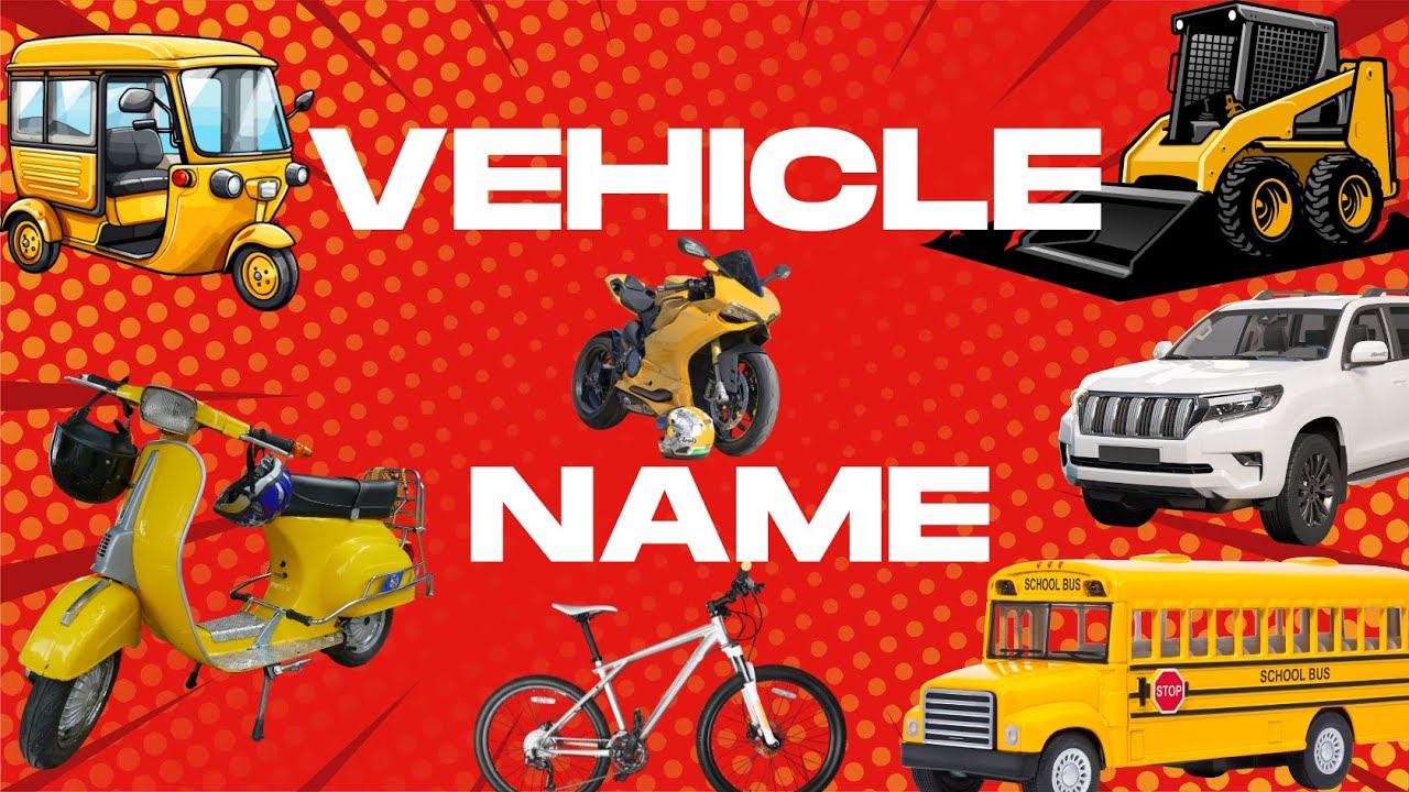 Vehicle Names | Types of Vehicles in English |Vehicles Vocabulary Words ...