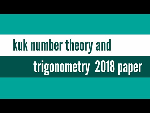 Kuk 2nd sem number Theory and trigonometry 2018 paper || kurukshetra ...