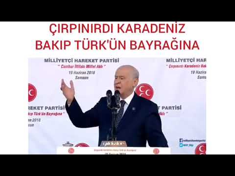 DEVLET BAHÇELİ ÇIRPINIRDI KARADENİZ BAKIP TÜRK'ÜN BAYRAĞINA