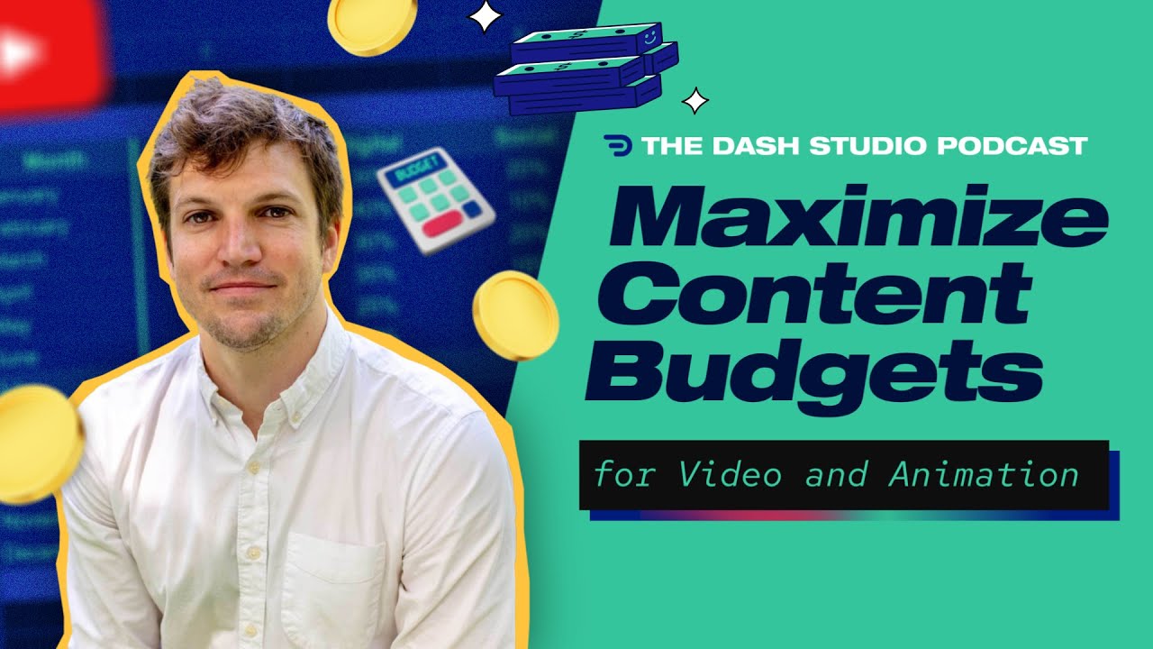 Maximize Content Budgets - The Dash Studio Podcast - YouTube