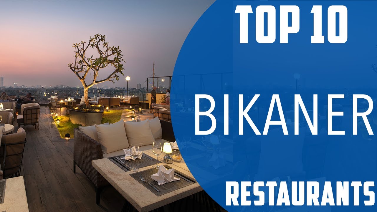 Top 10 Best Restaurants to Visit in Bikaner | India - English - YouTube