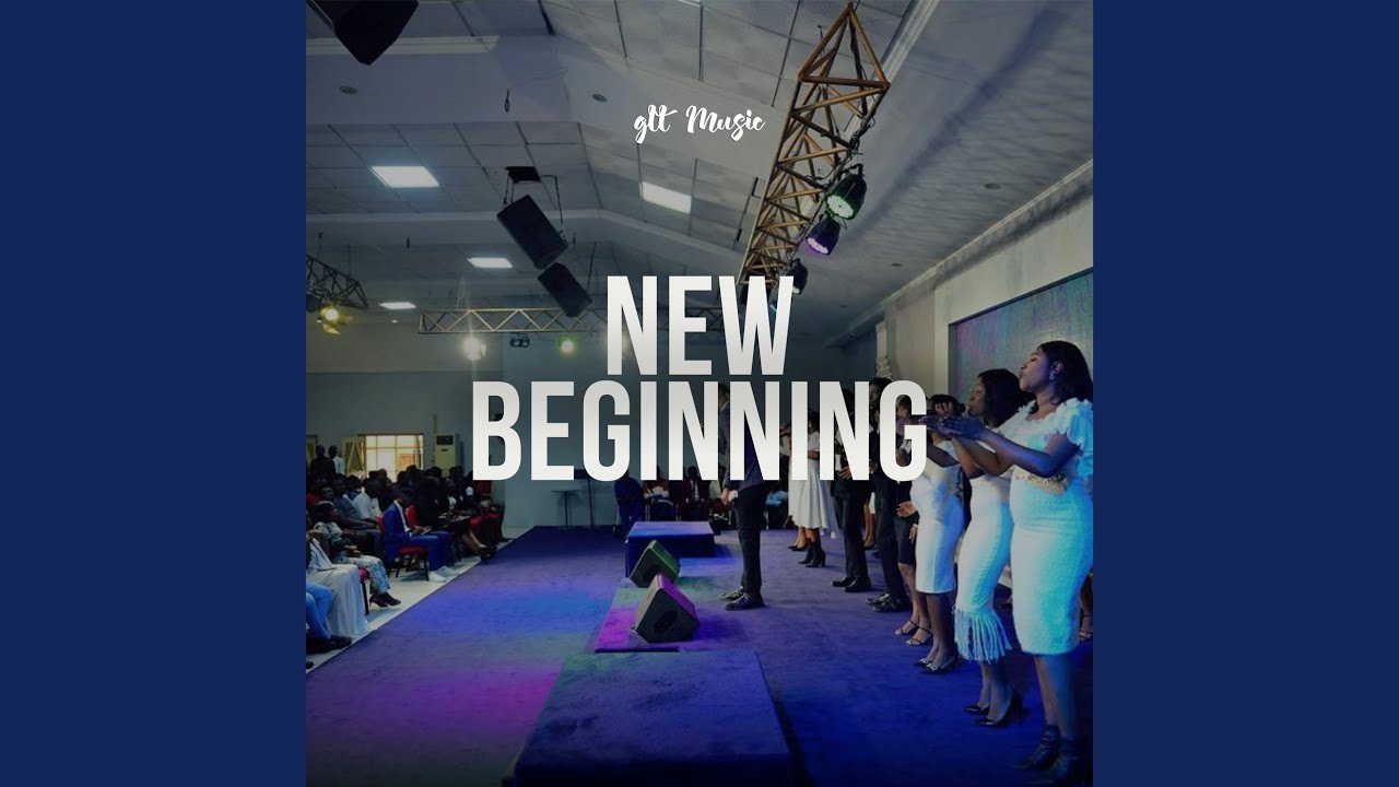 New Beginning - YouTube