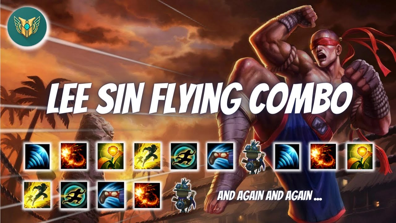 Lee Sin Flying Combo Montage - YouTube