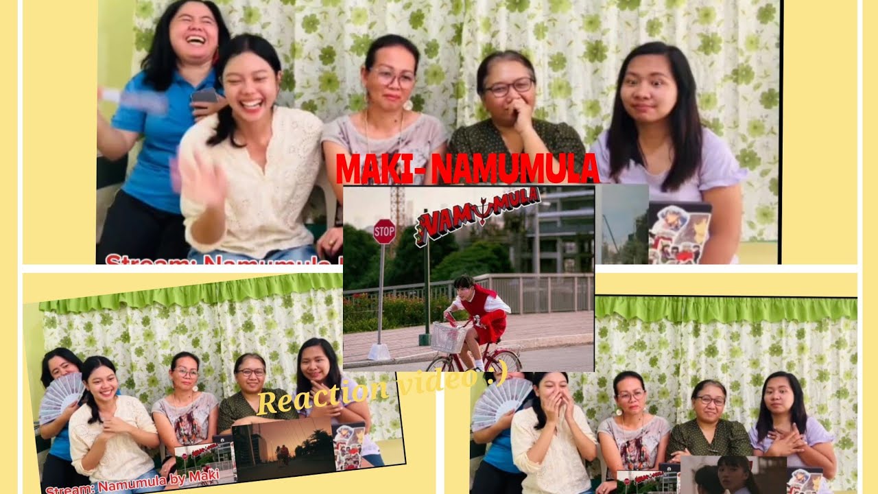 “Namumula” by Maki (Official Music Video) | REACTION with new guests ...