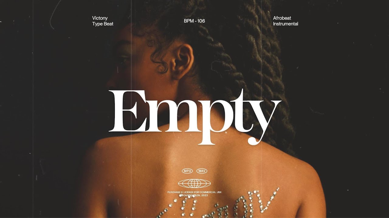 Afrobeat Type Beat Tems, Omah lay x Ara Starr Type Beat "EMPTY" - YouTube