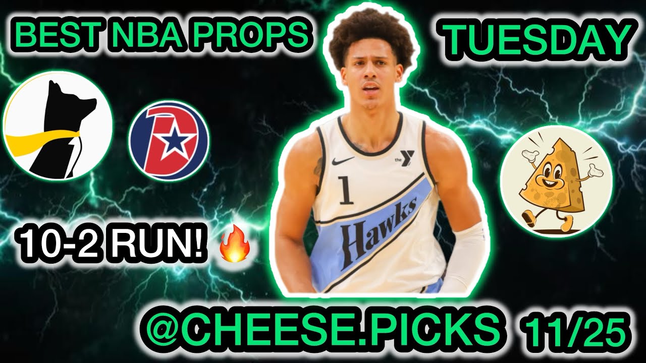 10-2 RUN! BEST NBA Player Props for TUESDAY 11/25 - BEST NBA PROPS ...