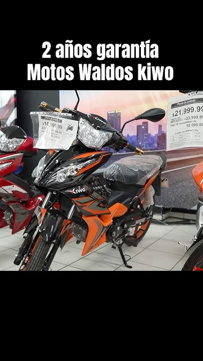 2 años garantía Motos Waldos kiwo - YouTube