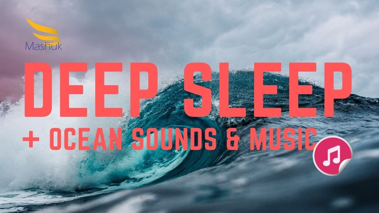 Soft Ocean Sounds for Deep Sleep 💤 | Relaxing Music for Sleep Insomnia ...
