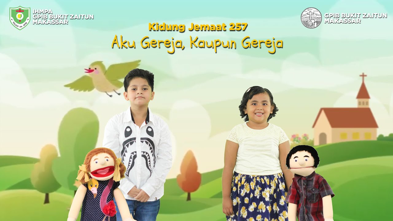 KJ 257 / KC 185 - Aku Gereja, Kau Pun Gereja | Lagu Rohani Anak - YouTube