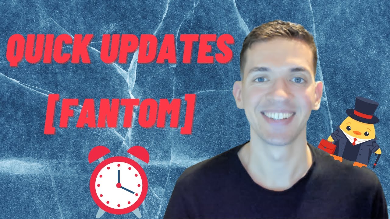 Quick Updates Regarding Fantom - YouTube