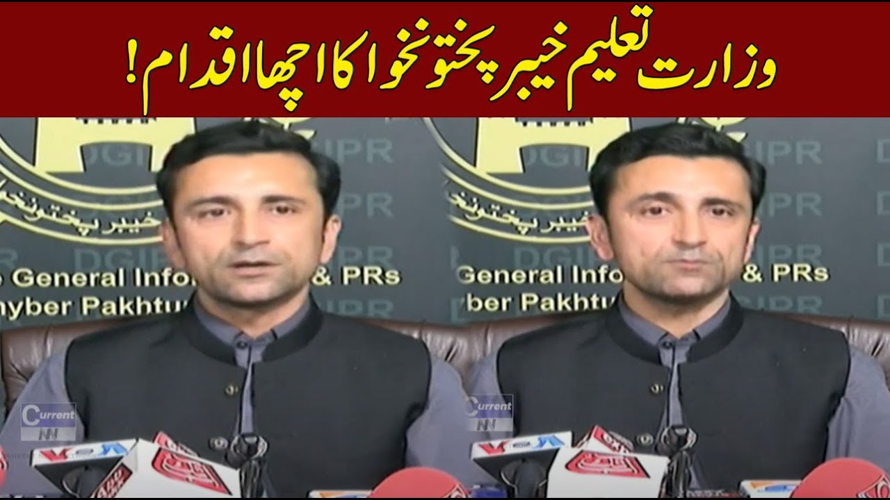 KPK Education Minister Faisal Khan Tarakai Important Media Talks - CurrentNN - YouTube