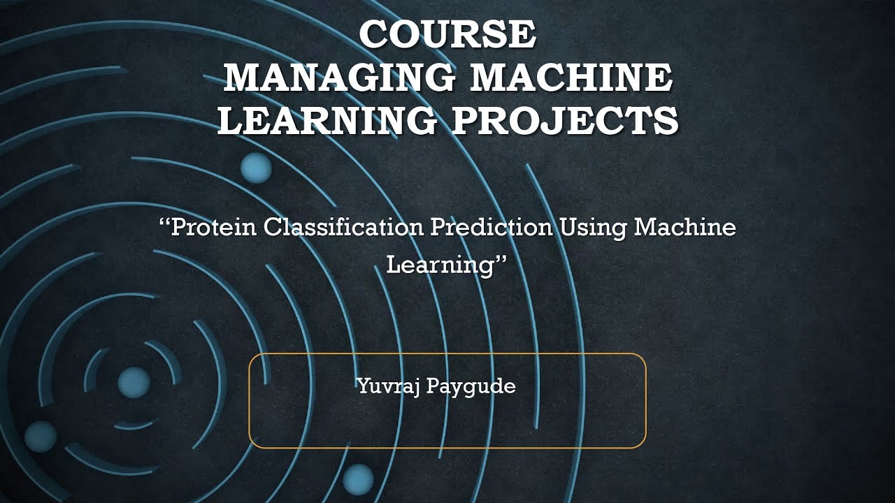 Protein Classification Prediction Using Machine Learning - YouTube