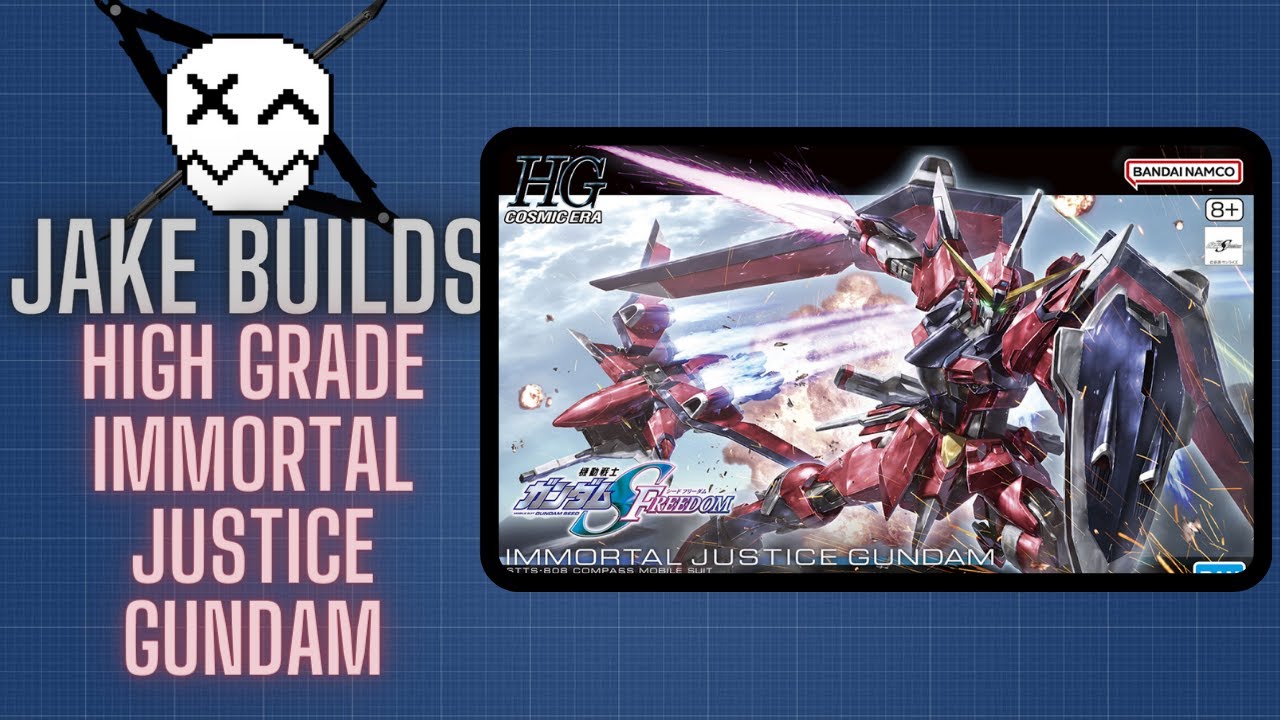 Jake Builds The HG Immortal Justice Gundam from Mobile Suit Gundam Seed ...