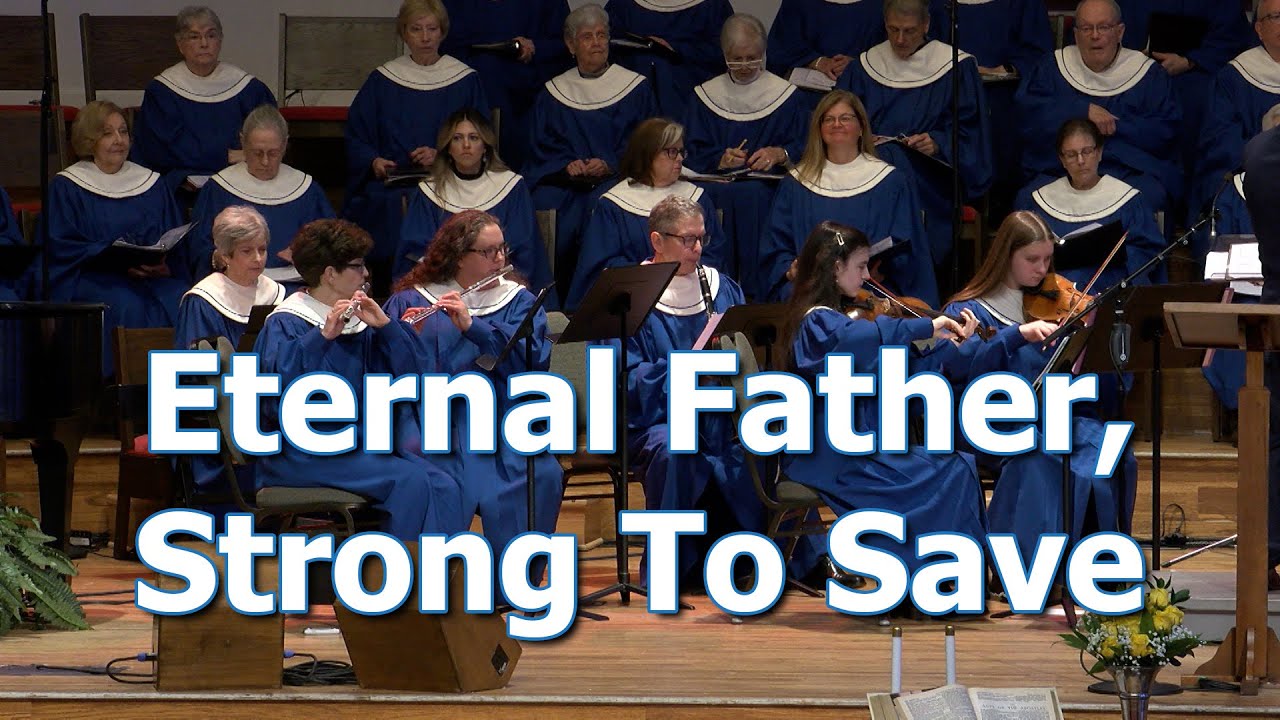 Eternal Father, Strong to Save - YouTube