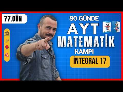 İntegral 17 | İntegral alan | 80 Günde AYT Matematik Kampı | 77. Gün