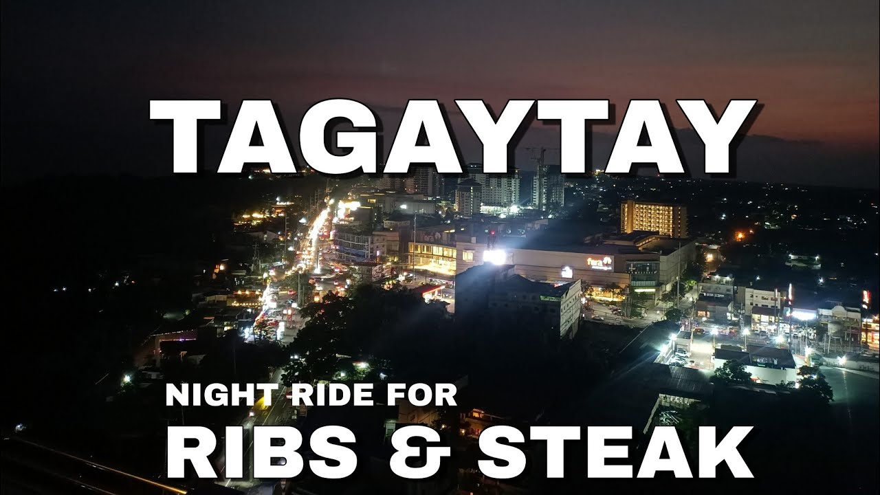 TAGAYTAY CITY | NIGHT RIDE IN THE PHILIPPINES - YouTube