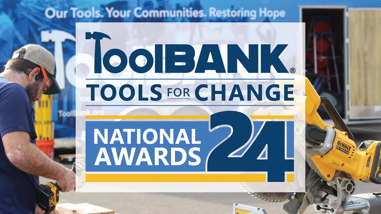 ToolBank TOOLS FOR CHANGE 2024 National Awards - YouTube