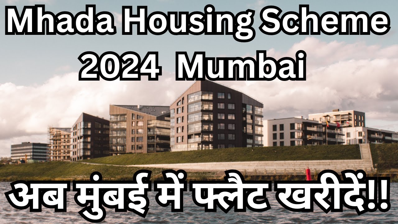 MHADA Lottery 2024 Mumbai Apply Online I Mhada housing scheme mumbai ...