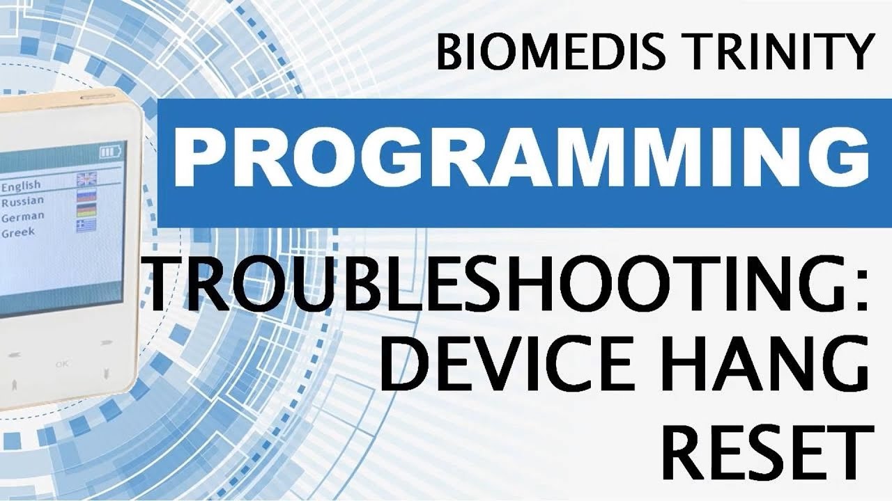 24. BIOMEDIS TRINITY. Troubleshooting: Device Hang Reset. - YouTube