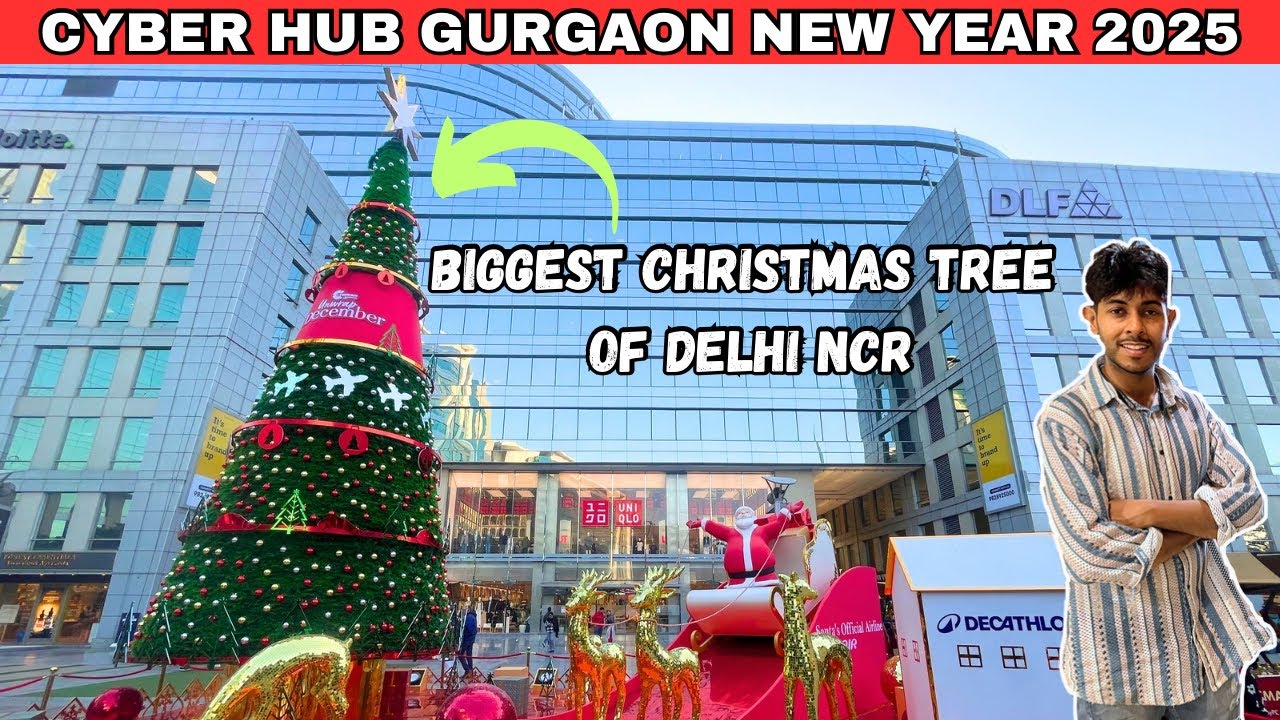 Cyber Hub Gurgaon Christmas 2024 | DLF Cyber Hub Gurgaon | DLF Cyber ...