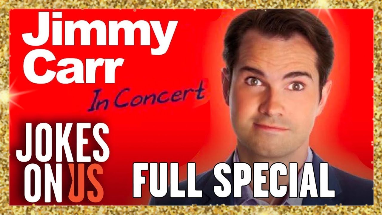 Jimmy Carr: In Concert FULL SHOW - 90 Minutes of Laughter! | Jokes On ...